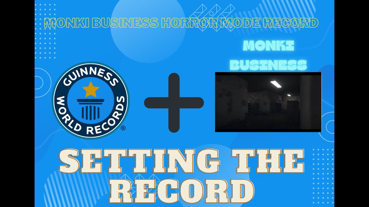 setting the world record for Monki business horror!!! - YouTube