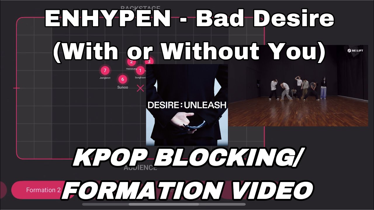 [KPOP] ENHYPEN - ‘Bad Desire’ Formation Blocking/Dance Practice ...