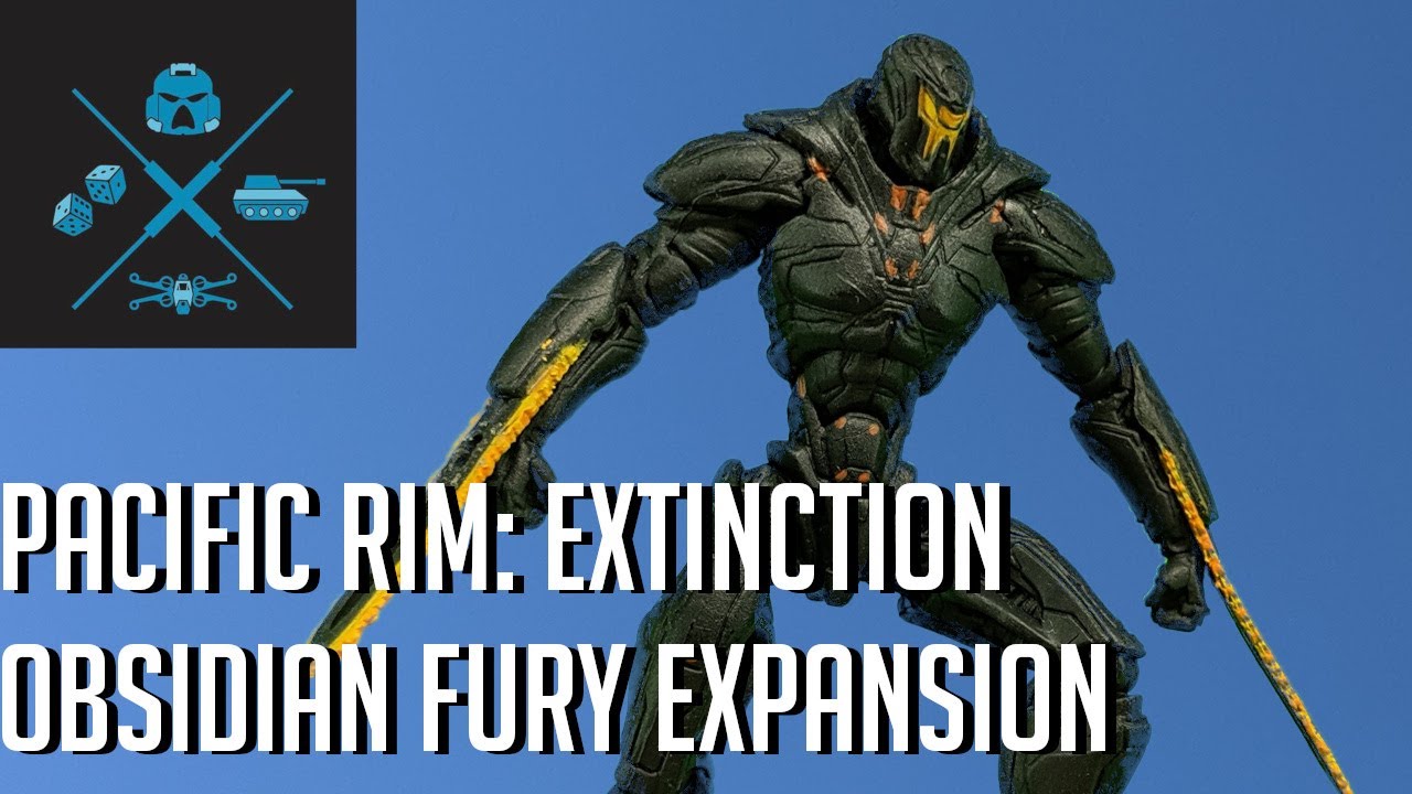 Pacific Rim: Extinction - Obsidian Fury Expansion - YouTube
