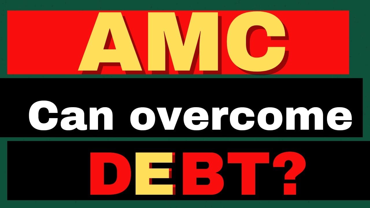 Can AMC Overcome Debt? Breaking Down the Numbers and Future Outlook ...