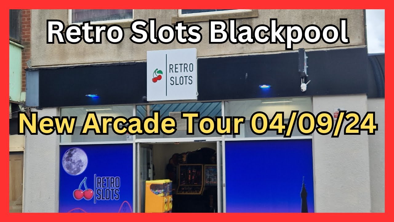 RETRO SLOTS Blackpool - Classic Fruit Machine Amusements Arcade Walk ...