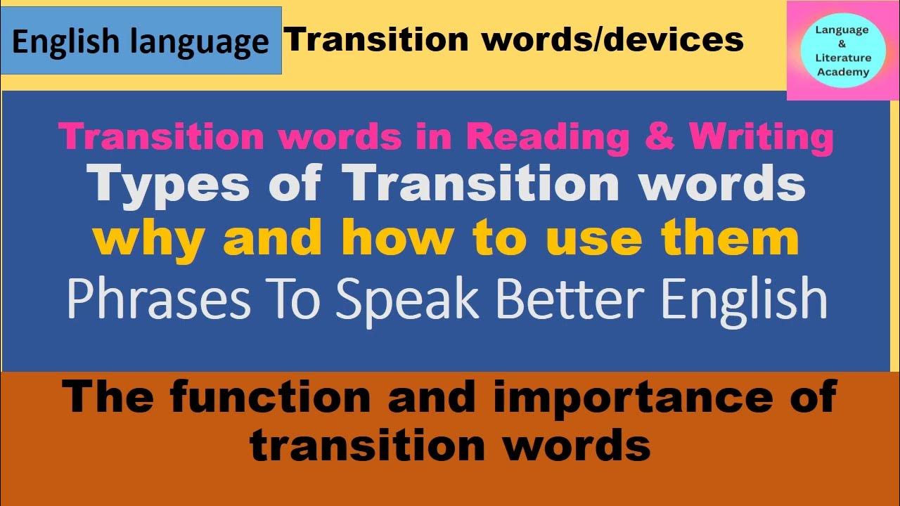 Transition words, phrases|Transitional devices in reading and writing|Complete Concept| examples ...
