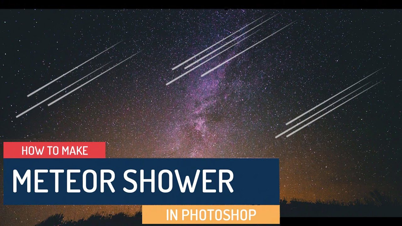 How To Make METEOR SHOWER In Photoshop CC CS6 Photoshop Tutorial how-to-make-meteor-shower-in-photoshop-cc-cs6-photoshop-tutorial