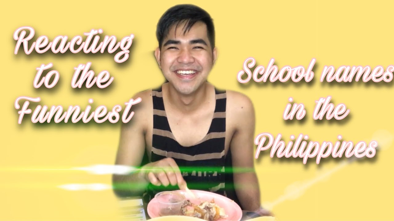 Reacting To Funniest School Names In The Philippines EJ Vlogs PH reacting-to-funniest-school-names-in-the-philippines-ej-vlogs-ph