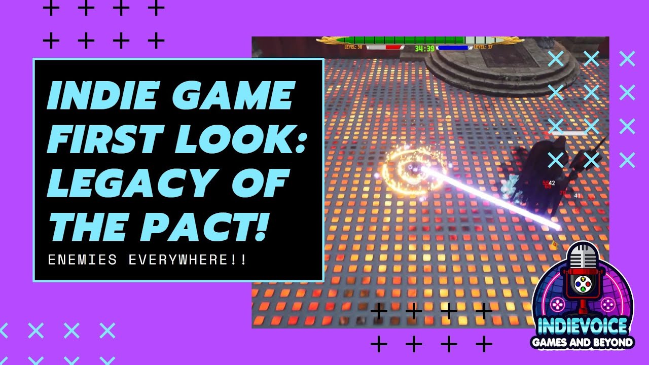 "Legacy of The Pact - Early Access Indie Game First Look and ...