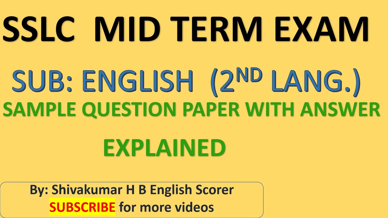 SSLC MID TERM EXAM || ENGLISH || SAMPLE QUESTION PAPER WITH ANSWER EXPLAINED || KARNATKA STATE ...