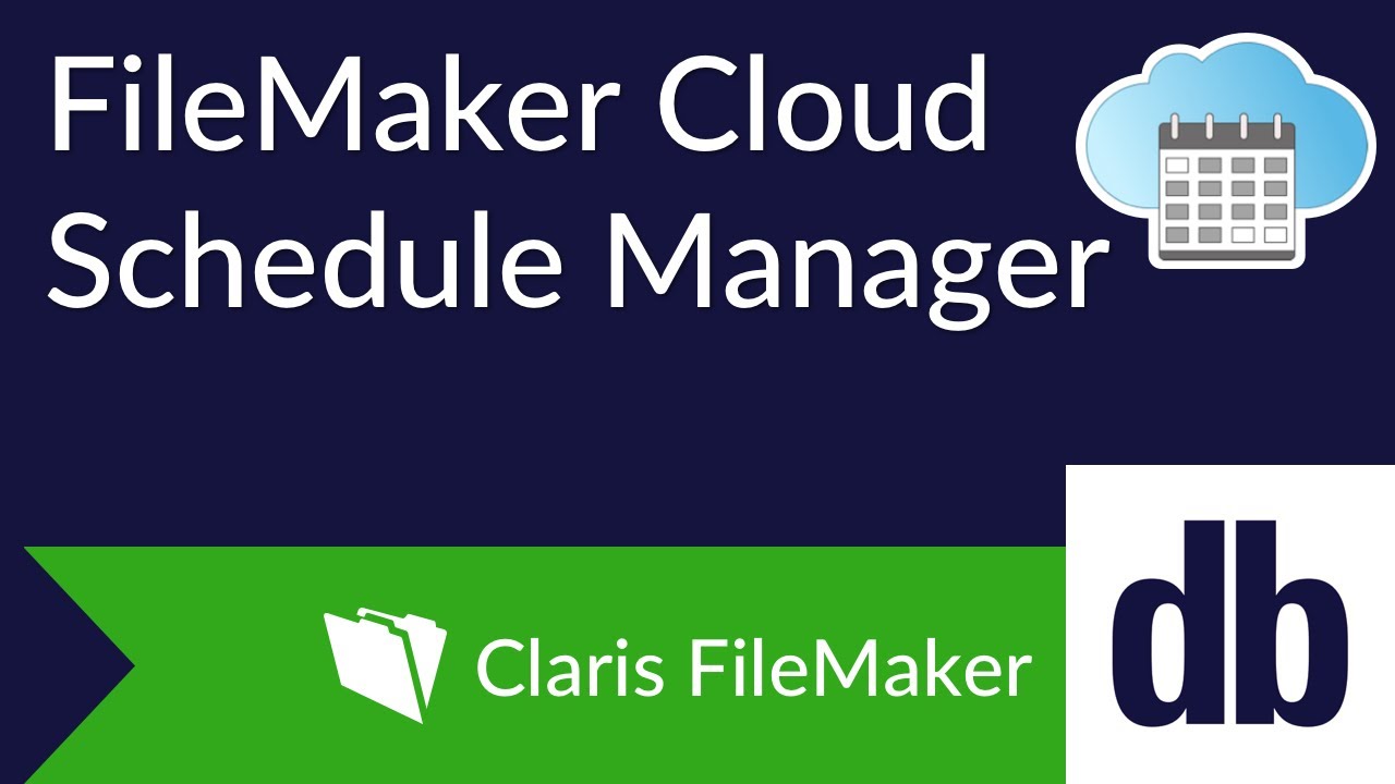 FileMaker Cloud Schedule Manager - YouTube