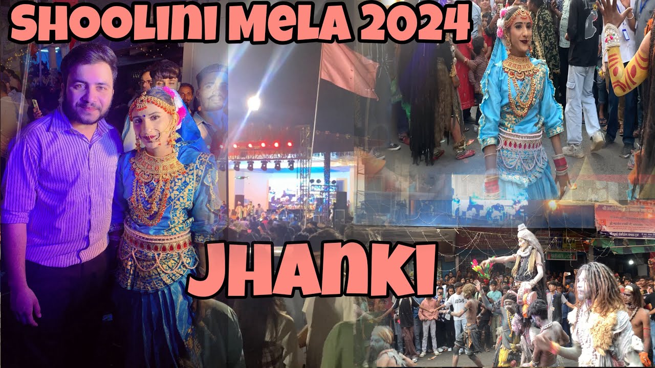 Shoolini Mela 2024 ️Day 1 ️ || Shoolini Mela Best Jhanki🥰 || Shoaib ...