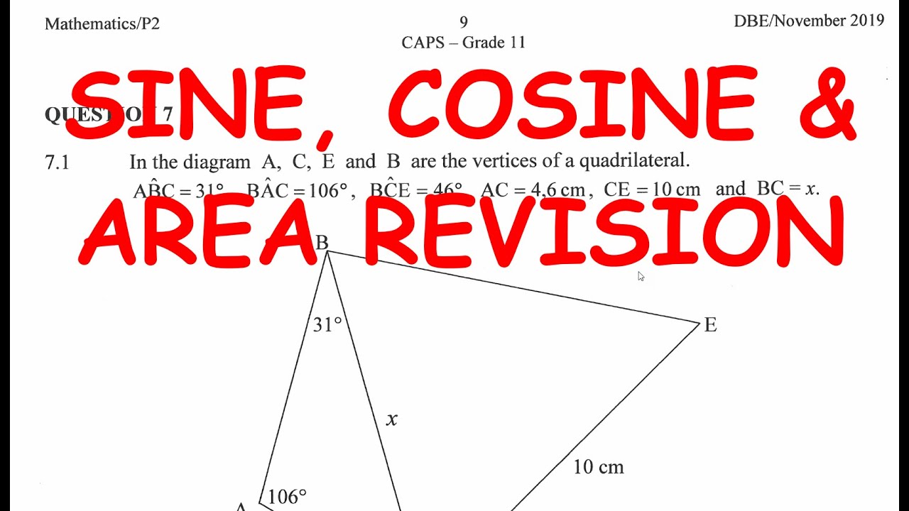 Sine Rule Cosine Rule And Area Rule Exam Questions For Grade 11 12
