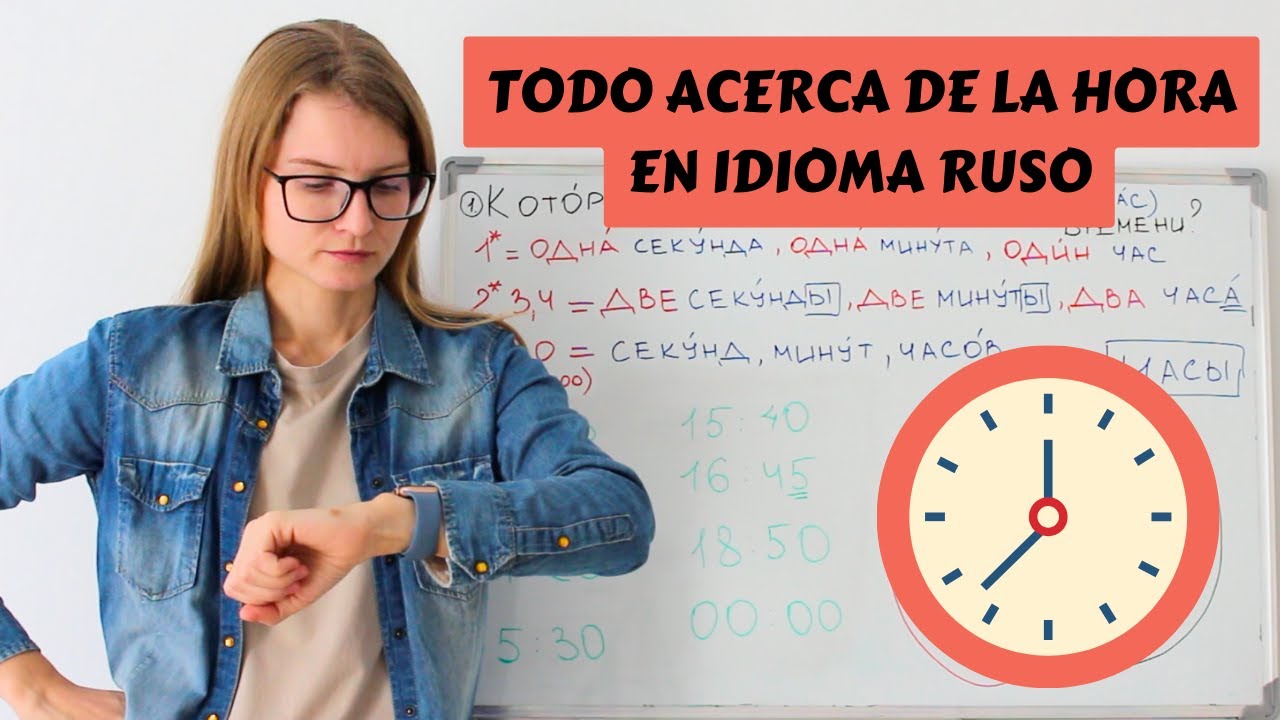 ¿CÓMO DECIR LA HORA EN RUSO? CLASE COMPLETA 🇷🇺🤓🕙 #idiomaruso # ...