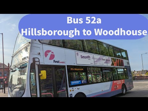 South Yorkshire| Bus 52a from Hillsborough to Woodhouse via Sheffield ...