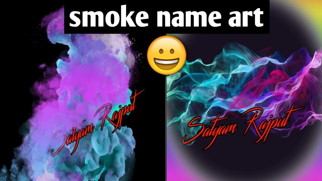#SRajput How to work Smoke Name Art - Smoky Effect Focus n Filter Maker ...