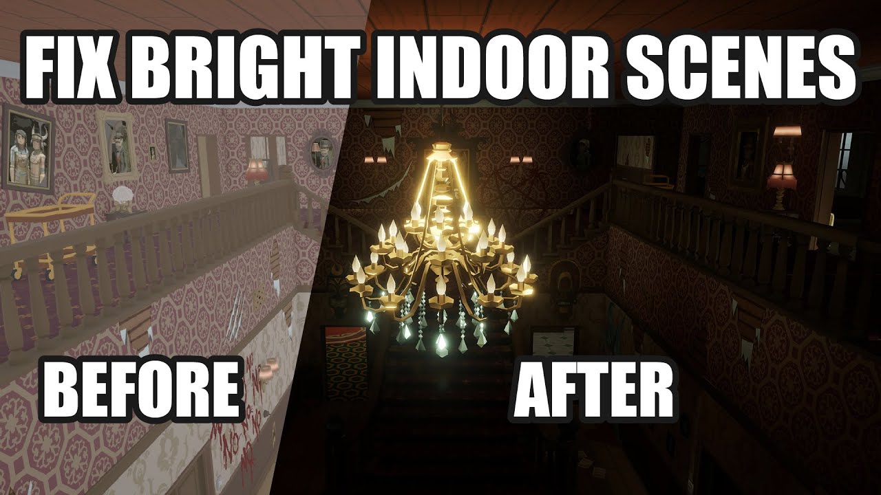 Fix too Bright Indoor Scenes for Horror Games | Environment Light in ...