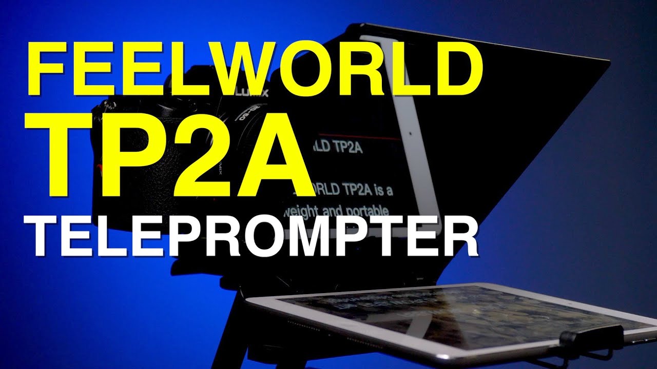Feelworld TP2A Teleprompter for Vloggers, Smartphone or Tablet, Our ...