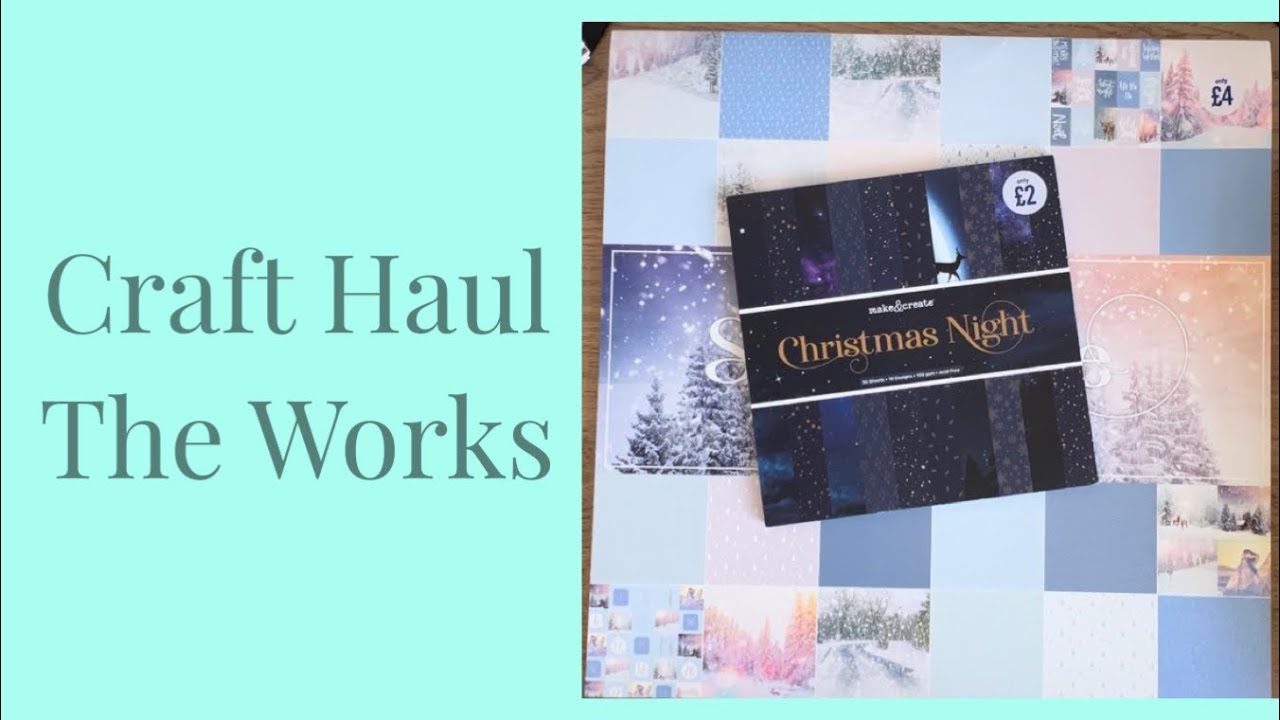 Craft Haul - The Works - Super Small Christmas Craft Haul - YouTube
