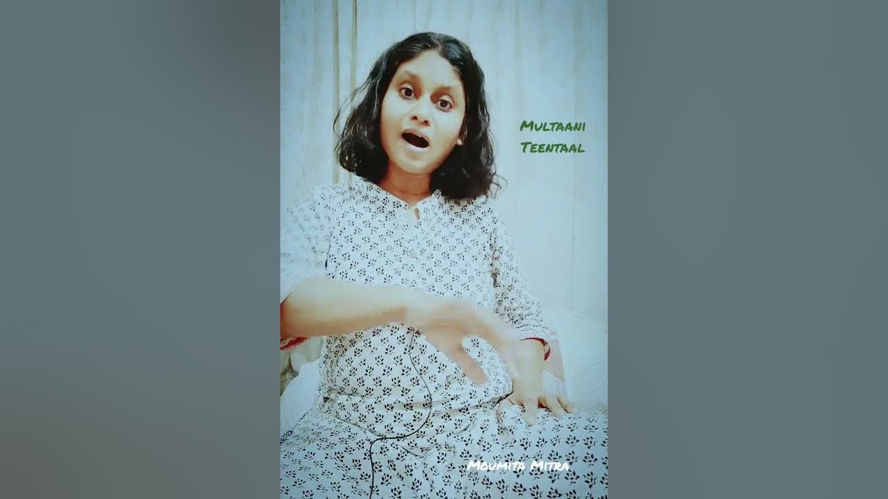 Raga Multaani | Tintal | Runak Jhunak | with Swar notation | Moumita Mitra - YouTube