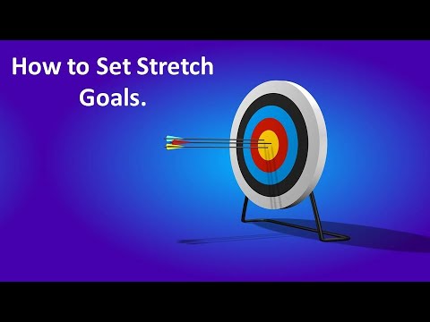 How to set Stretch Goals - YouTube