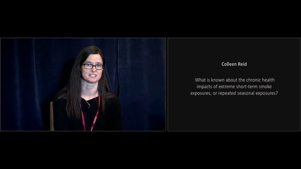 Colleen Reid - Epidemiological Evidence of Wildfire Smoke Health ...