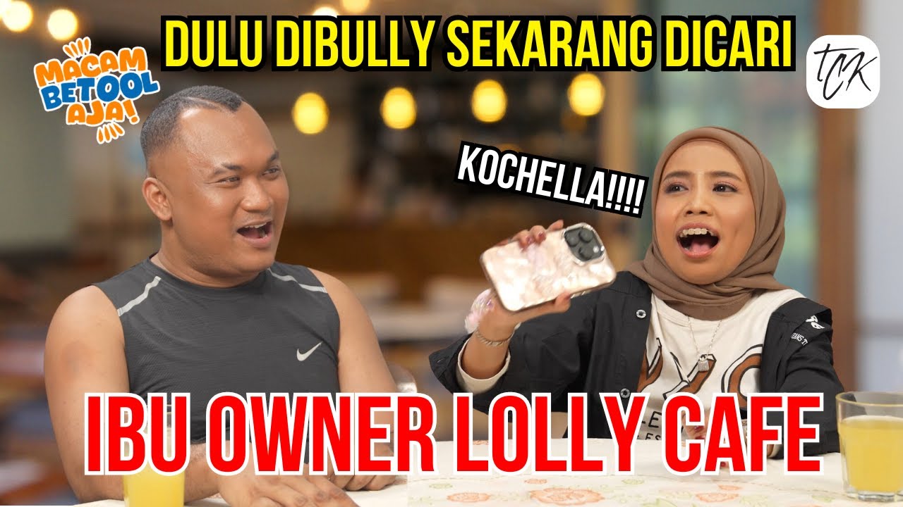 LOLLY CAFE DIBULLY MENTALNYA GIMANA SAMPE SEKARANG | Macam Betool Aja ...