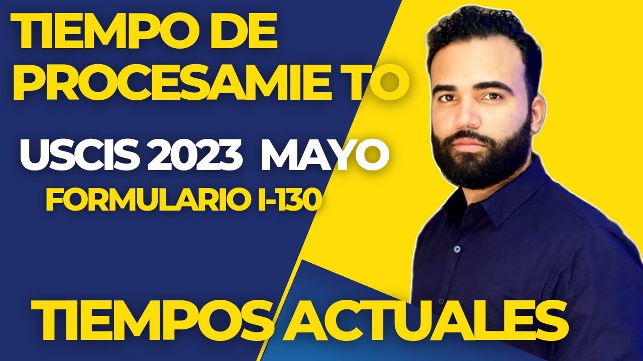 TIEMPO de PROCESAMIENTO en USCIS 2023 ACTUAL 😨 Cuanto tarda en Probar ...
