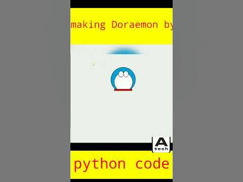#shorts #a tech #python making doraemon by python code - YouTube