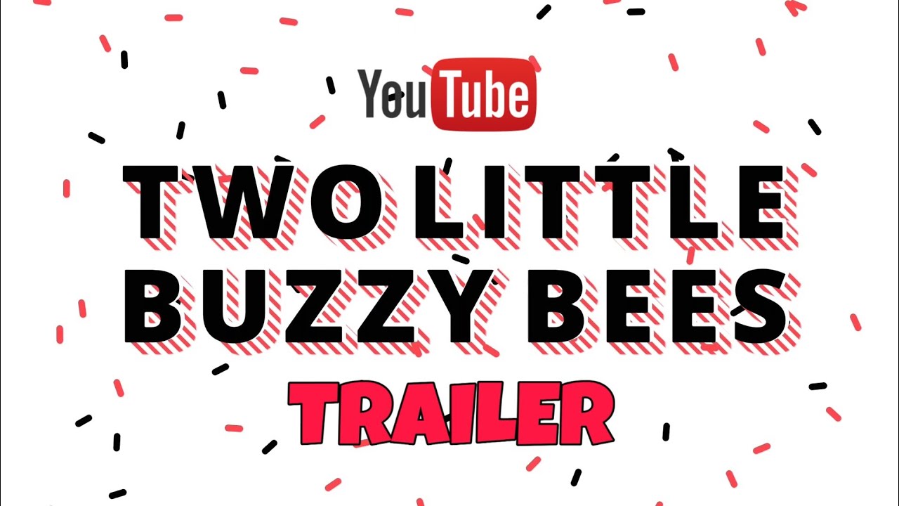 Meet Two Little Buzzy Bees || Two Little Buzzy Bees Channel Trailer ...