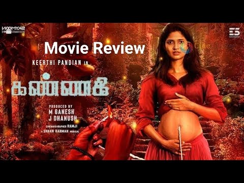 Kannagi Tamil Movie Review | Keerthi pandian | Ammu Abirami | Mayilsamy ...