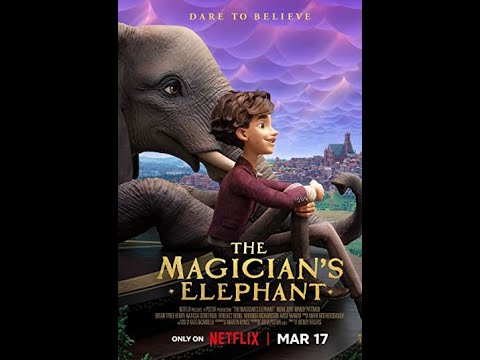 The Magician`s Elephant 2023 - YouTube