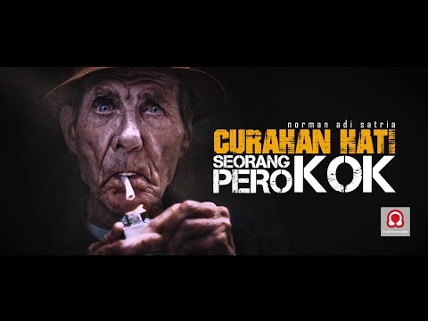 CURAHAN HATI SEORANG PEROKOK | Puisi Norman Adi Satria