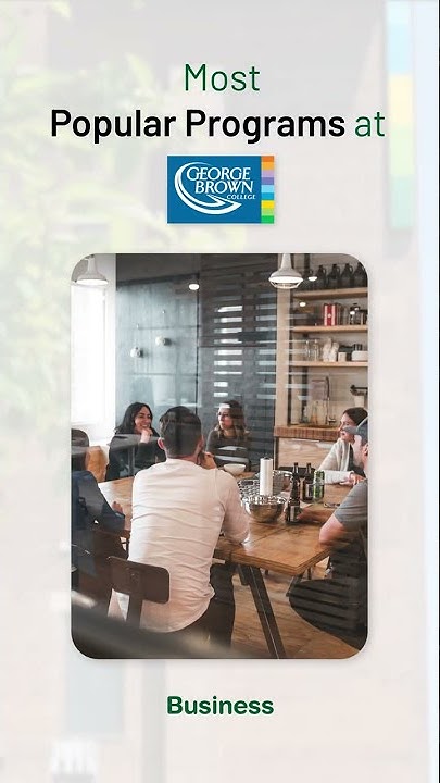 Check out the most popular programs at George Brown College. - YouTube