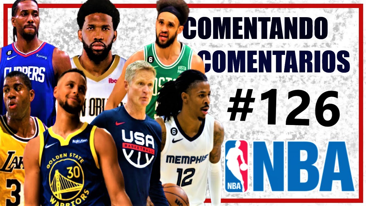 Kerr ¿MAL ENTRENADOR? 🚨🤯 Curry o Magic? 🤔 Embiid Celtics 🔥 Clips COMENTANDO COMENTARIOS NBA #126 ...