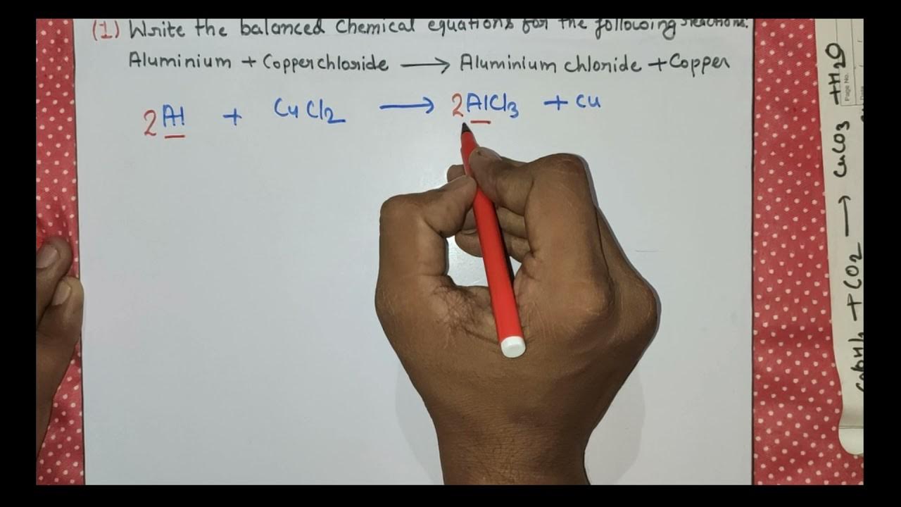 Balance chemical equation || Aluminum +copper chloride from aluminum ...
