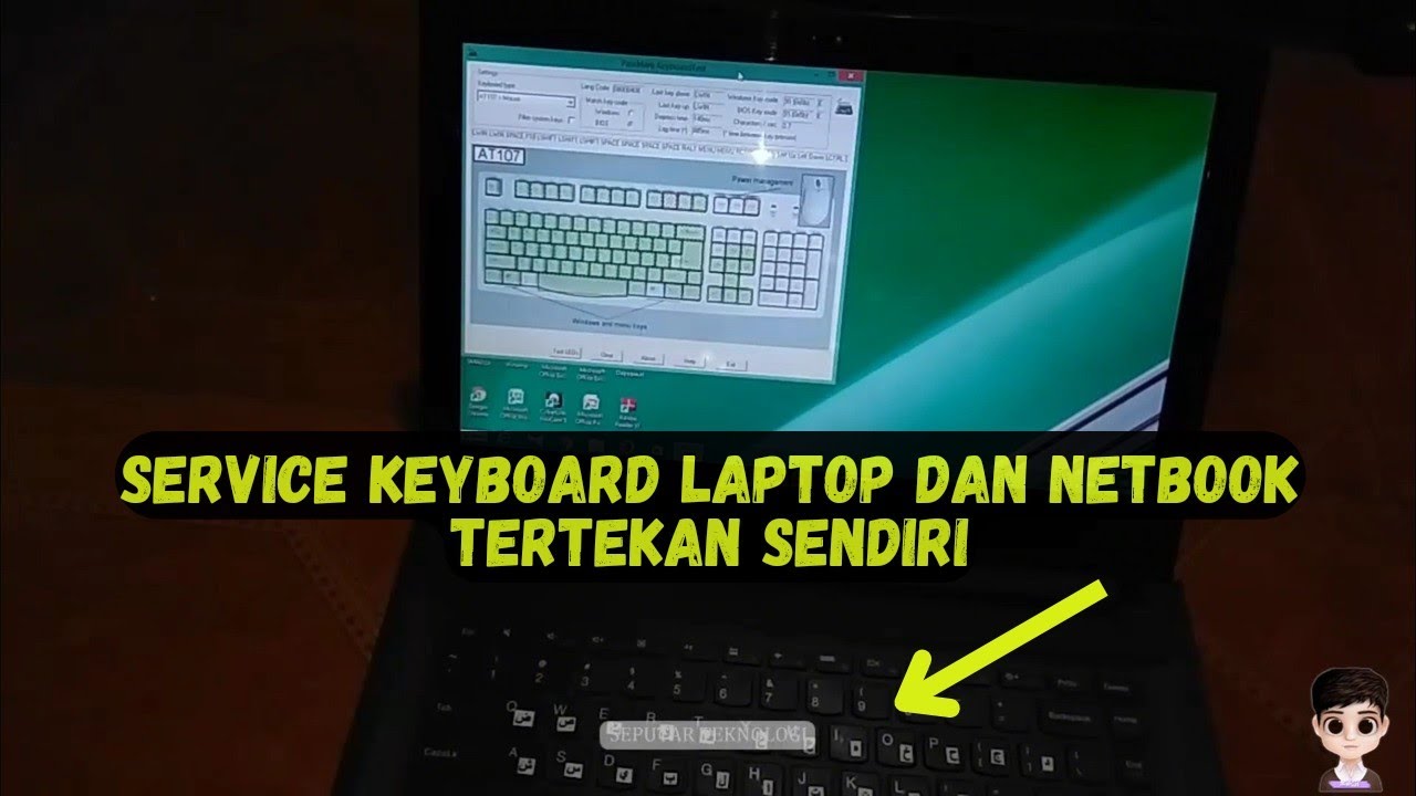 Service Keyboard Laptop dan Netbook Tertekan Sendiri - YouTube
