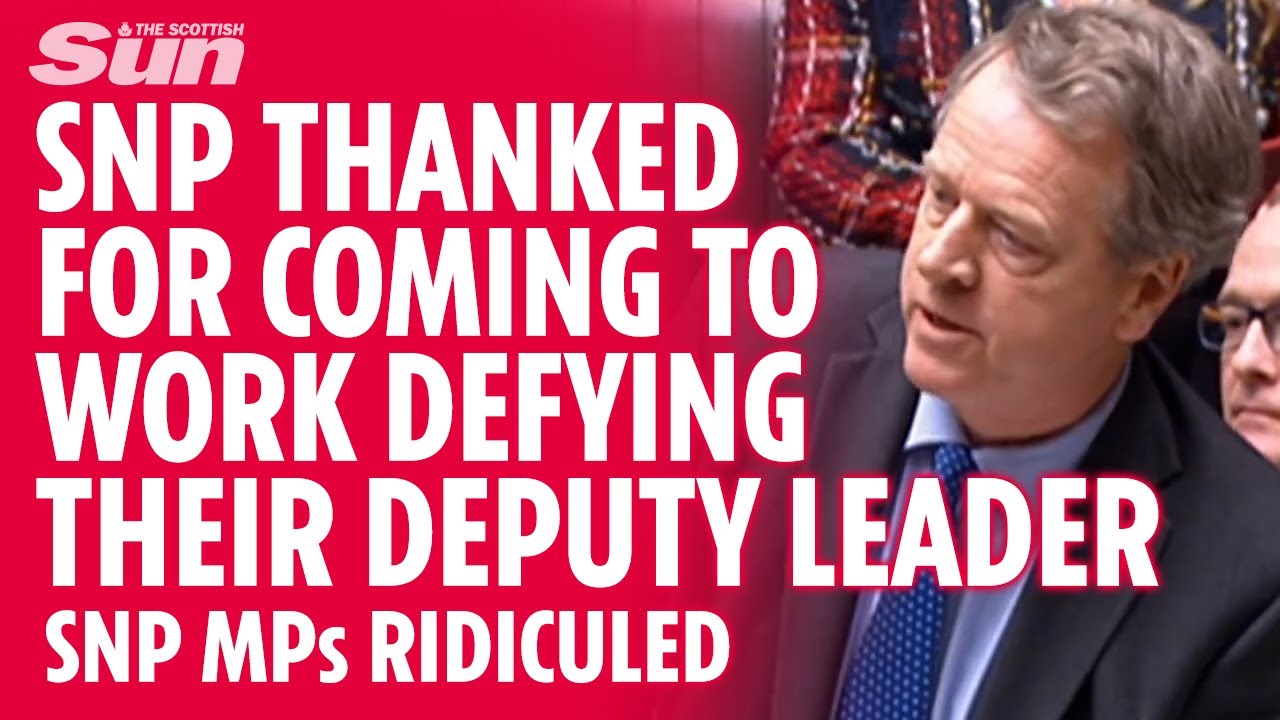 SNP MPs ridiculed for 'turning up to work' in defiance of their Deputy ...