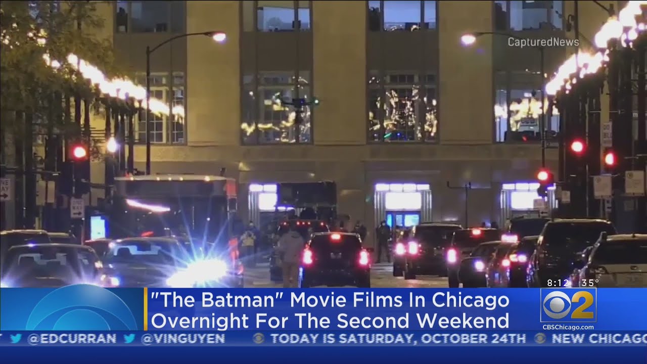 'The Batman' Films In Chicago Loop For Second Weekend In A Row - YouTube