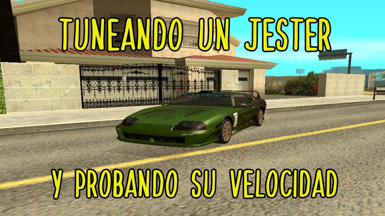 Como Tunear un JESTER y Probando su Velocidad - GTA San Andreas [Wheel ...