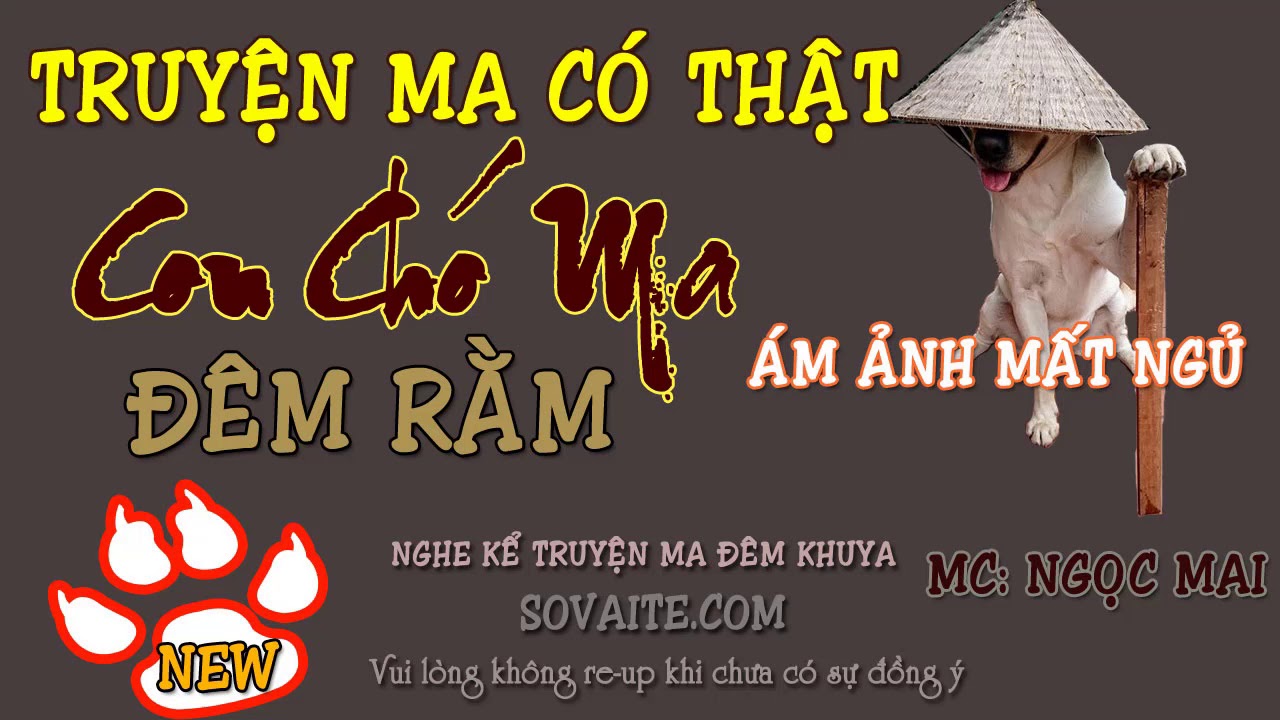 Con Chó Ma Chống Gậy Đêm Rằm - Nghe Truyện Ma Có Thật Cực Hay - YouTube