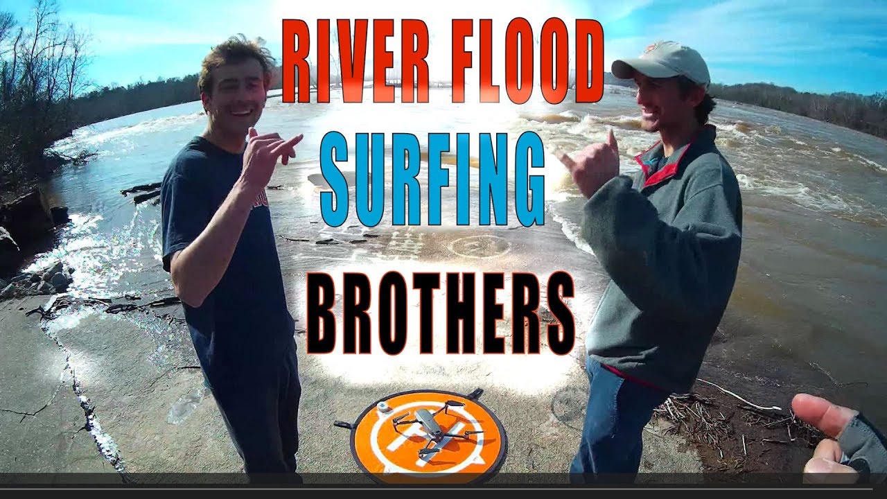 River Floods Surfer Brothers Seth and Lars the Rippers Come Out to Play ...