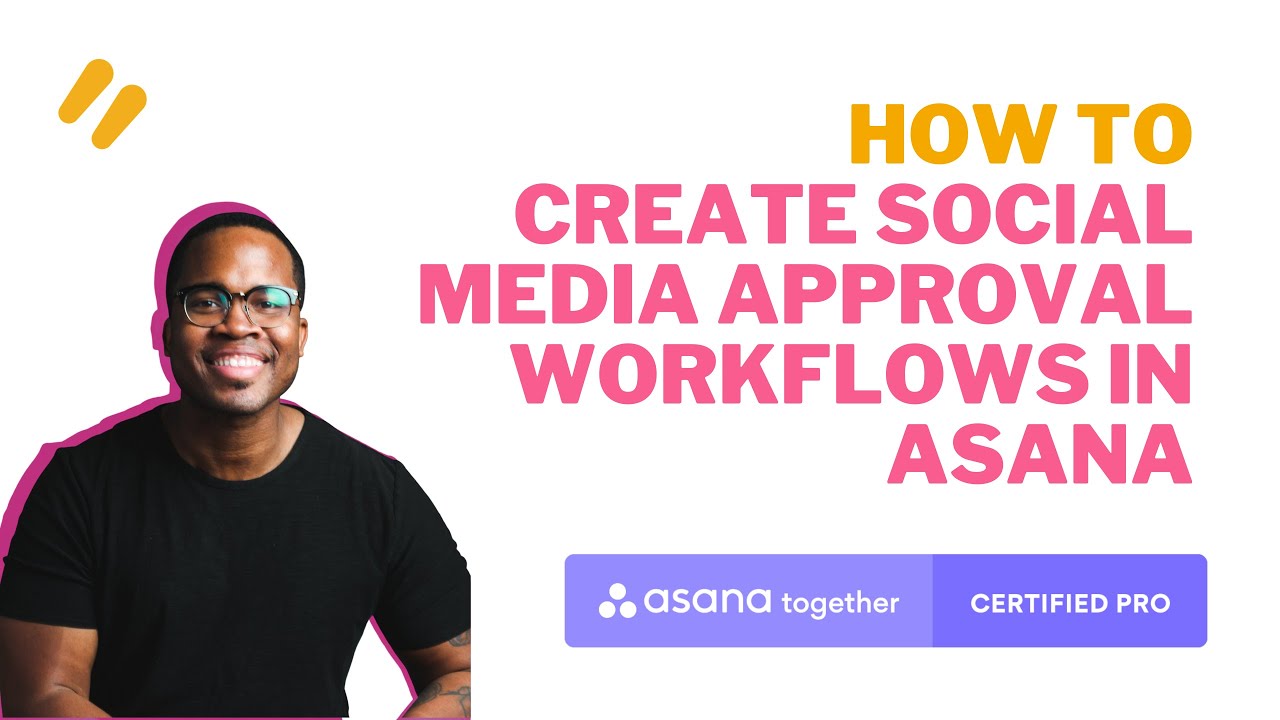 How to Create Social Media Approval Workflows Using ASANA 🚀 - YouTube