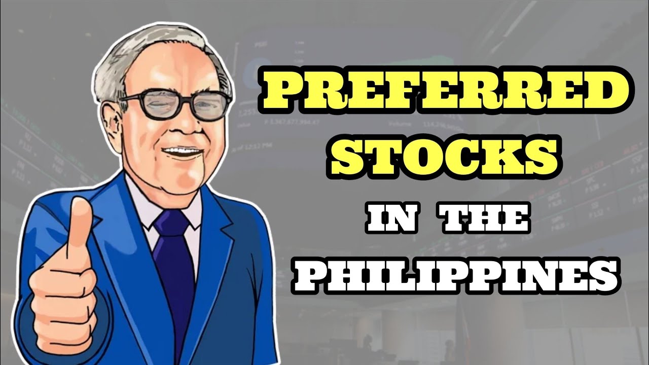 BEST PREFERRED STOCKS IN THE PHILIPPINES FOR 2023 - YouTube