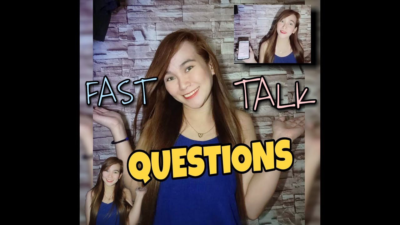 “FAST TALK QUESTION (Answerd by me) - YouTube