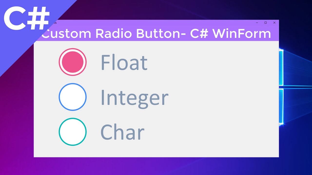 Crear Botón de Radio Personalizado (Custom RadioButton) - WinForm C# ... Crear Botón de Radio Personalizado (Custom RadioButton) - WinForm C# ...