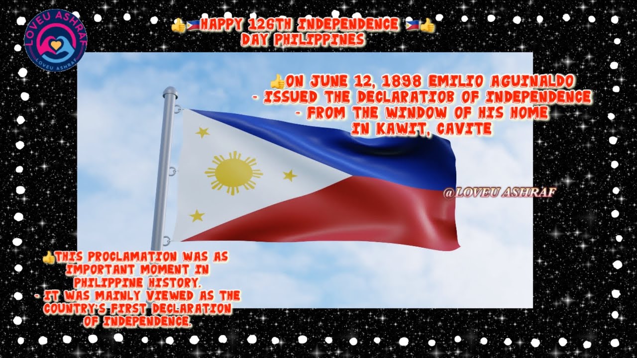 Happy 126 Independence Day Philippines, Bagong Pilipinas Hymn ...