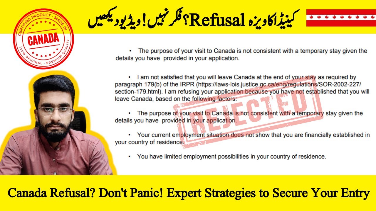 Canada Refusal? Don't Panic! Expert Strategies to Secure Your Entry ...