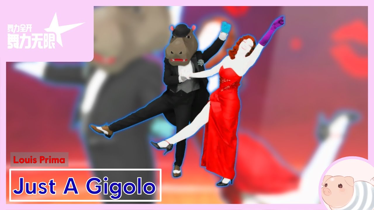 Just A Gigolo - Louis Prima - Just Dance China - YouTube