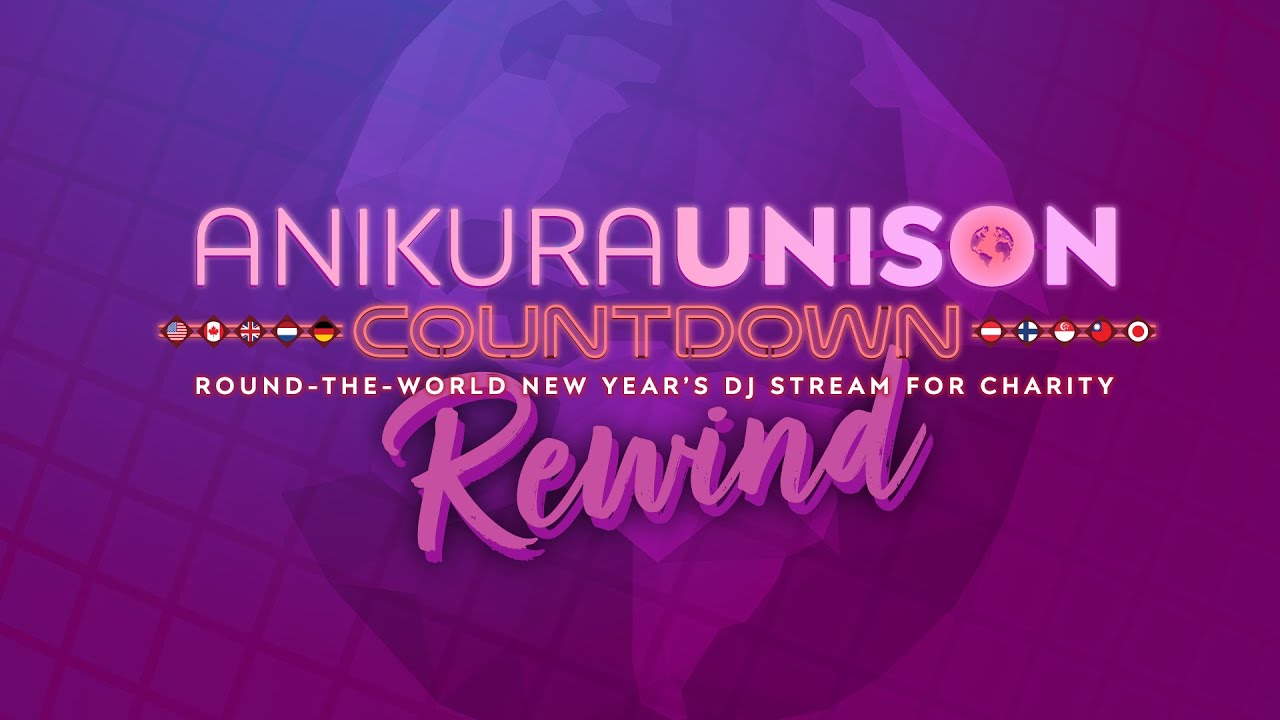 Anikura Unison Countdown: Rewind - YouTube