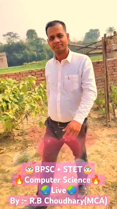 BPSC Tre 4.0 Computer Science🔥Concept + MCQ🔥बिहार STET Computer Science🔥By :- R.B Choudhary(MCA ...