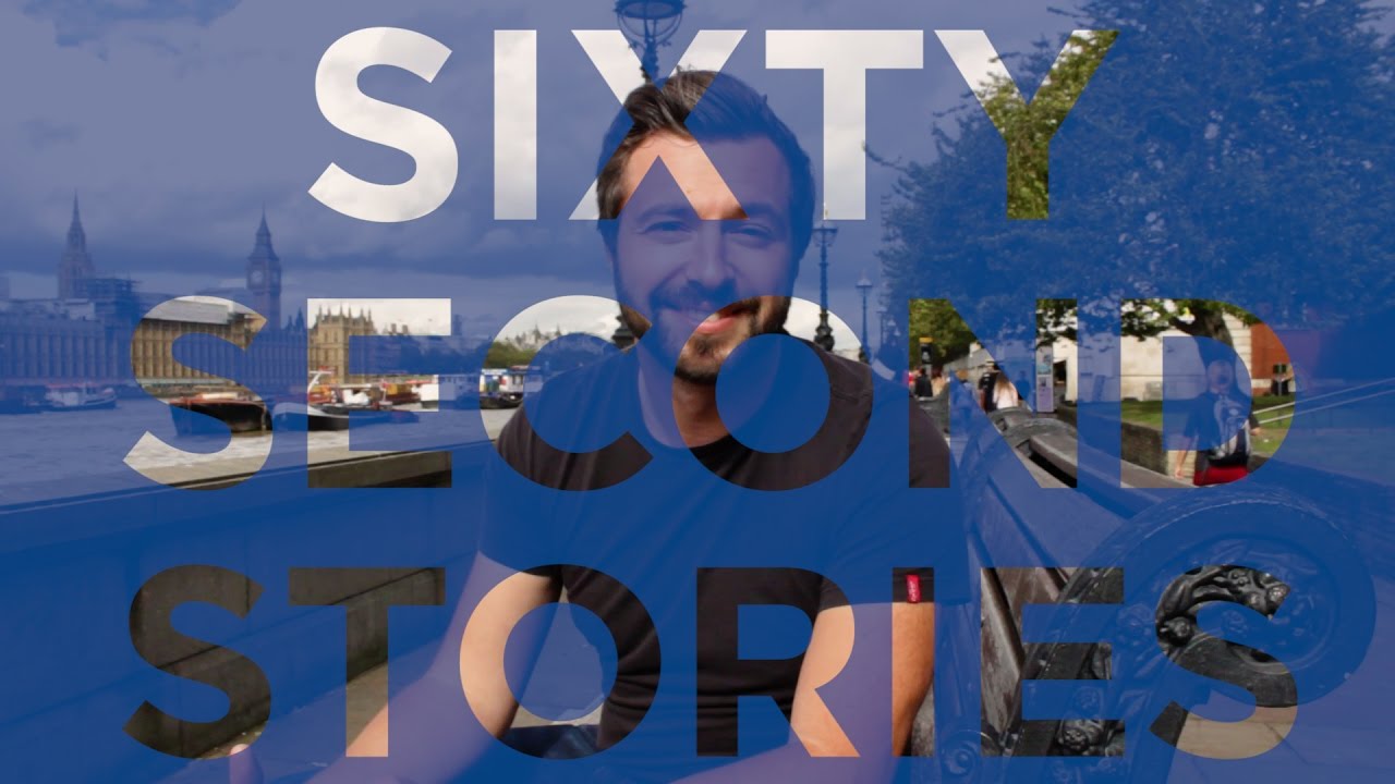 Sixty Second Stories || Episodic Video Storytelling - YouTube