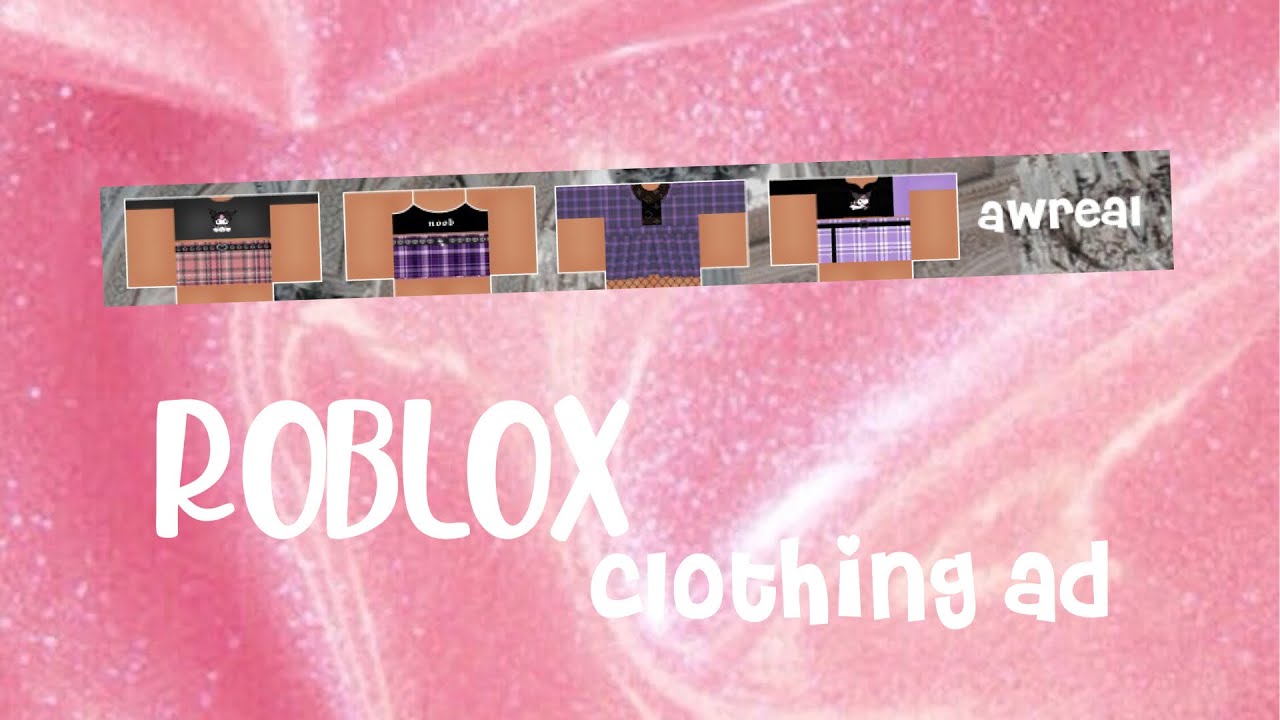how to make a roblox clothing ad mobile | fqiryquil - YouTube