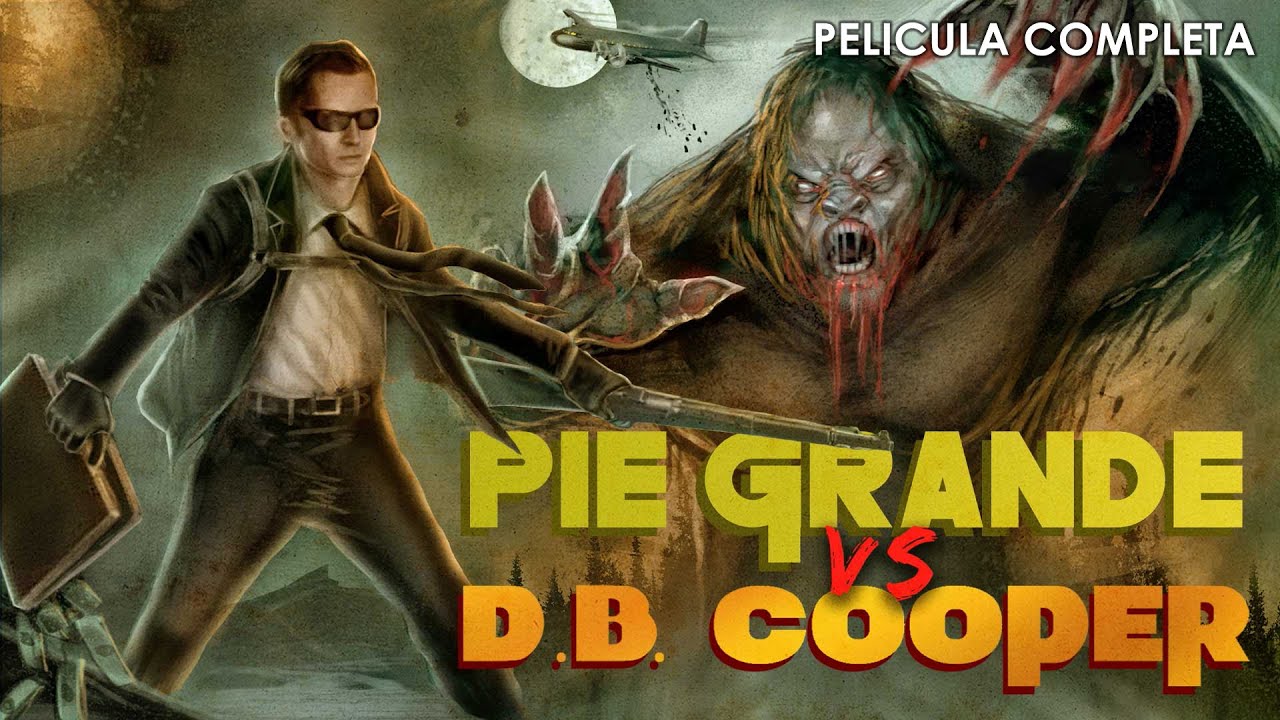 Pie Grande Vs D.B. Cooper | Pelicula de Terror Completa en Español ...